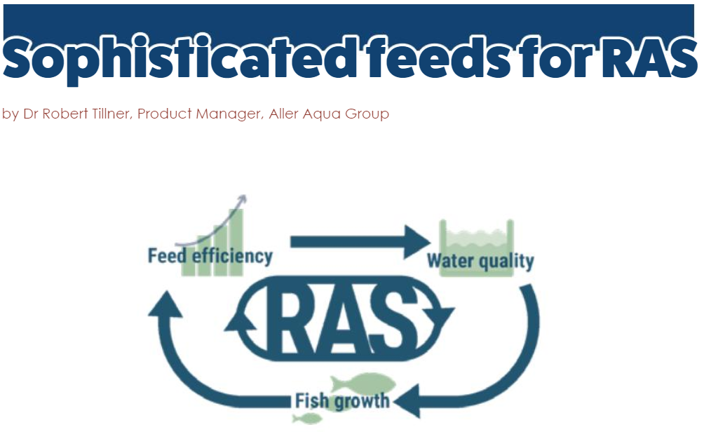 The Aquaculturists: Sophisticated feeds for RAS
