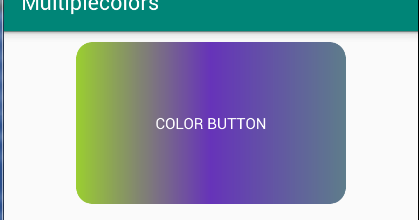 How to custom button multiple colors in Android - Code Android Example