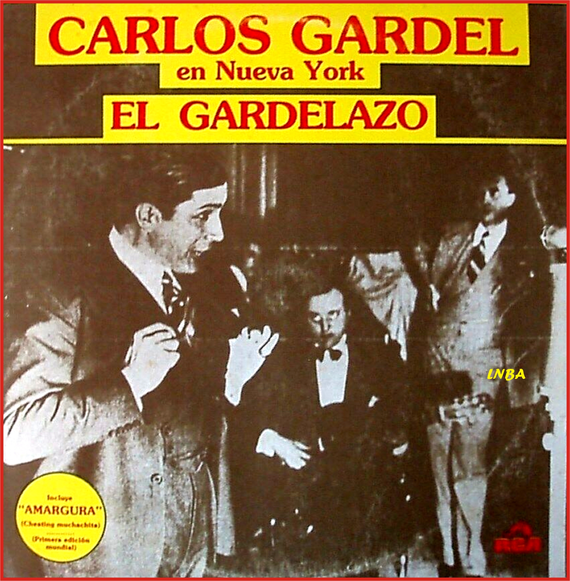 La nova Botica del Aleman.: Tango - Carlos Gardel - El gardelazo