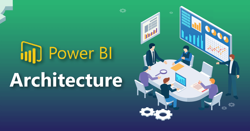 What is Power BI: Architecture and Features Explained