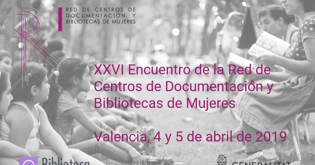 DocuGénero: XXVI Encuentro de la Red de centros de documentación y bibliotecas de mujeres