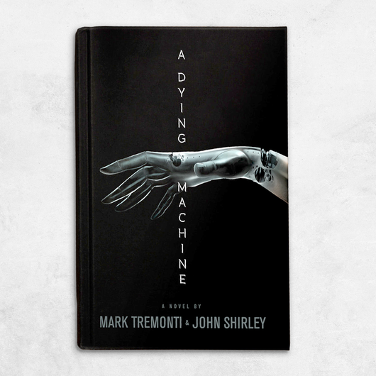 Tom Farr: Review of A Dying Machine by Mark Tremonti & John Shirley