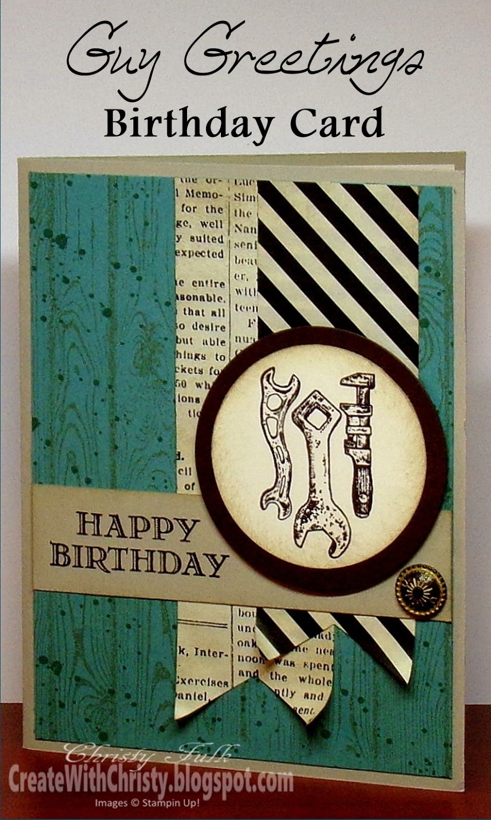 Guy Greetings Birthday Card [Create With Christy]