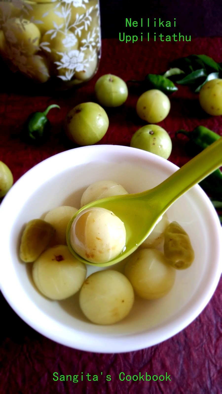 Sangita's Cookbook: Nellikai Uppilitathu / Amla in Salt Water