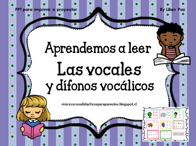 Aprendemos a leer las vocales y dífonos vocálicos - PPT | Mis recursos ...