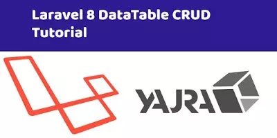 Cara Membuat CRUD Laravel 8 Untuk Pemula