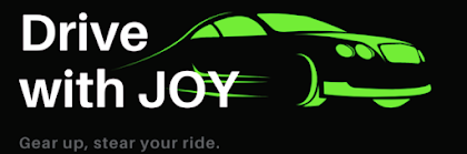 DRIVE WITH JOY