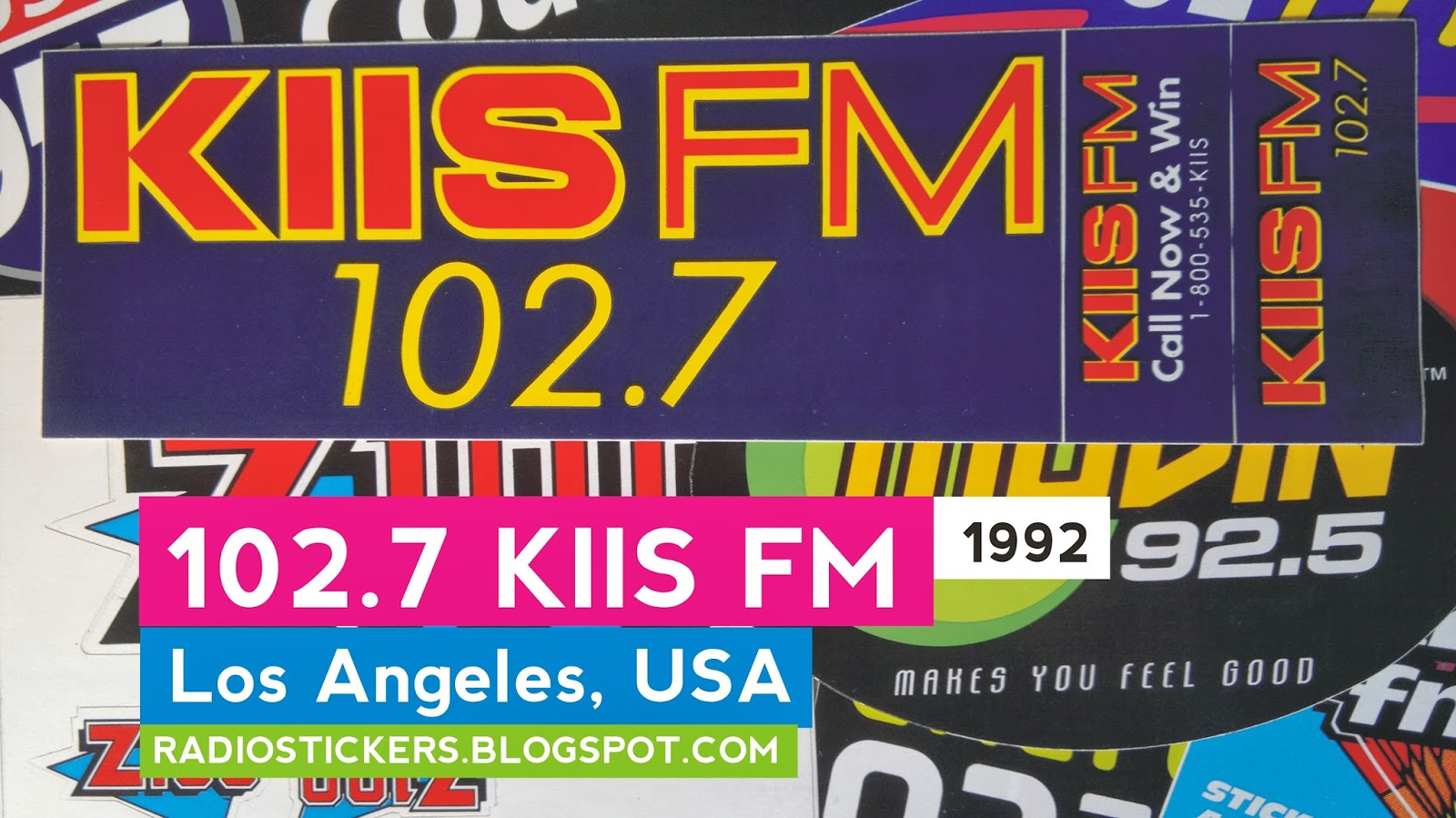 RADIO station stickers... and more!: 102.7 KIIS FM, Los Angeles (1980s ...