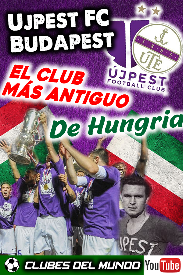 Clubes del Mundo del Fútbol: Clubes del Mundo: UJPEST FC BUDAPEST ...