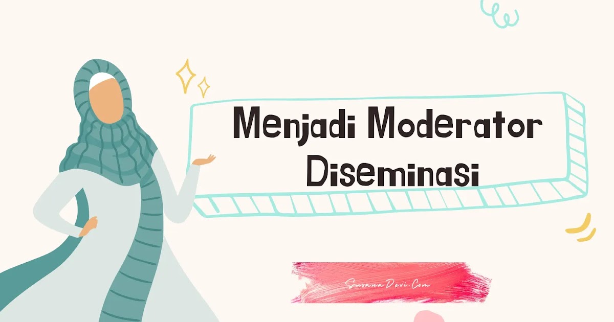 Teks Moderator Seminar/ Diseminasi