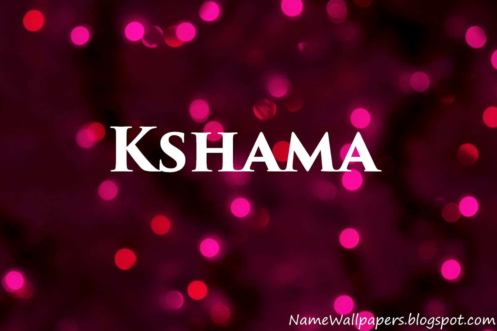 Kshama Name Wallpapers Kshama ~ Name Wallpaper Urdu Name Meaning Name ...