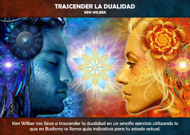 TRASCENDER LA DUALIDAD