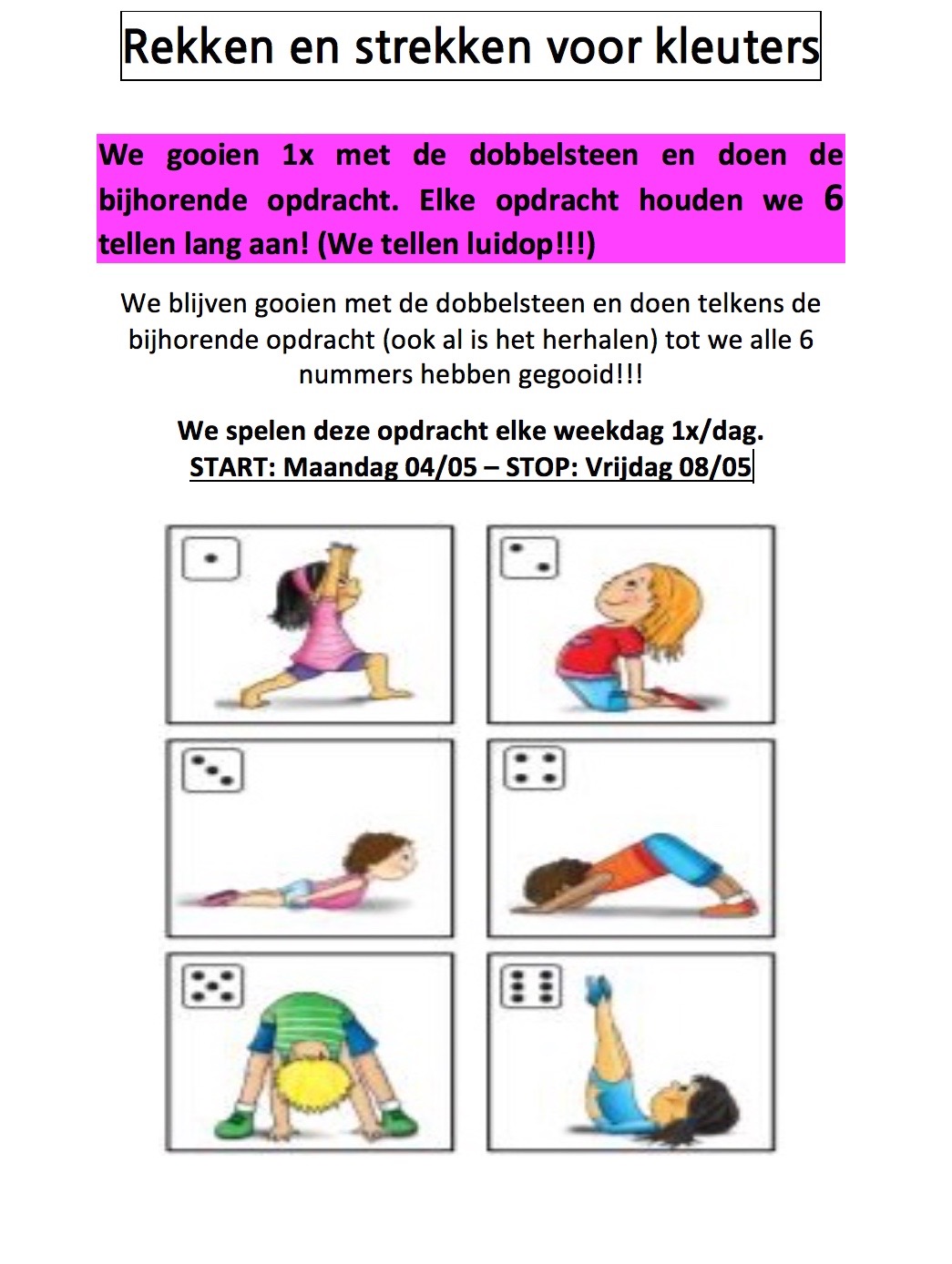 Lichamelijke Opvoeding: BEWEGINGSOPDRACHT 2 voor alle kleuters