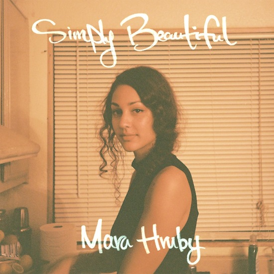 New Music: Mara Hruby - Simply Beautiful
