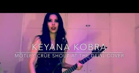 Keyana Kobra: Motley Crue Shout at the Devil