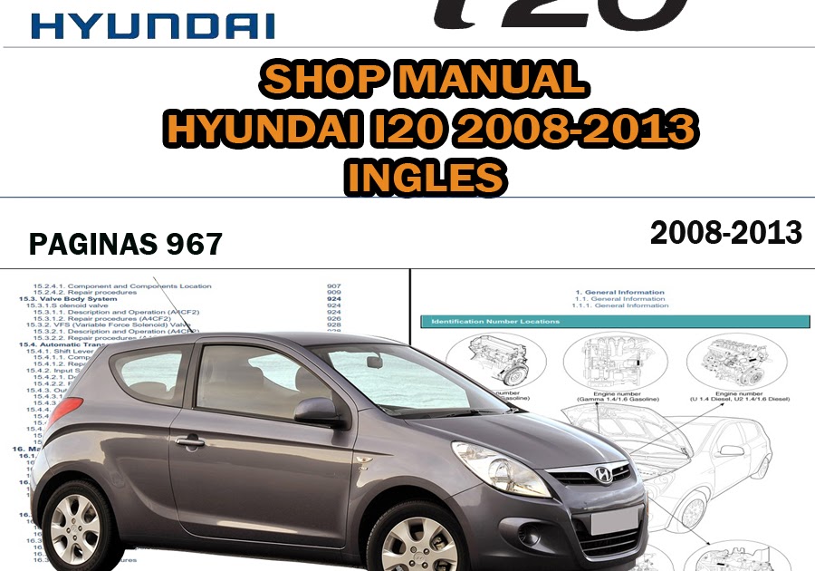Manuales De Mecanica : Manual Taller Hyundai i20 2008-2013 Ingles