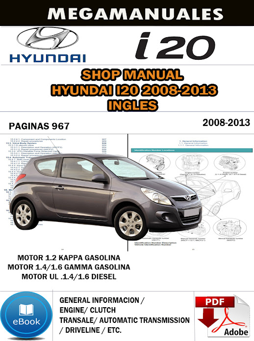 Manuales De Mecanica : Manual Taller Hyundai i20 2008-2013 Ingles