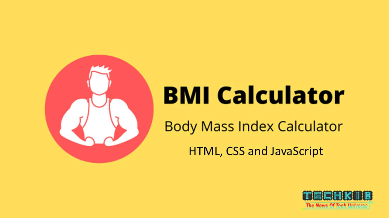 BMI Calculator With Source Code HTML CSS And JavaScript 