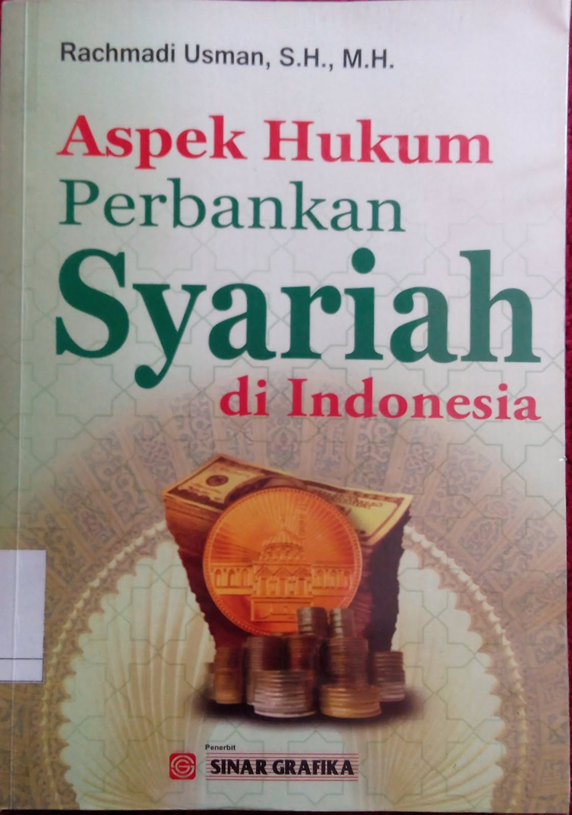Aspek Hukum Perbankan Syariah di Indonesia, Rachmadi Usman
