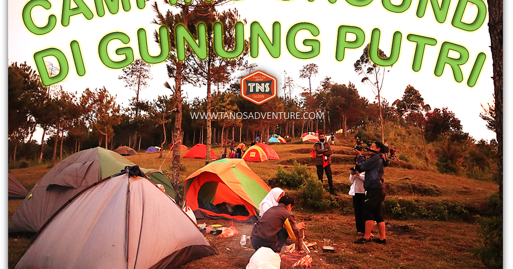 WISATA CAMPING DI GEGER BINTANG | GUNUNG PUTRI LEMBANG