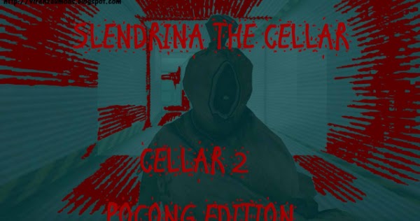 Slendrina The Cellar: Cellar 2 (DYOM) + First Person Mod | GTAind - Mod ...