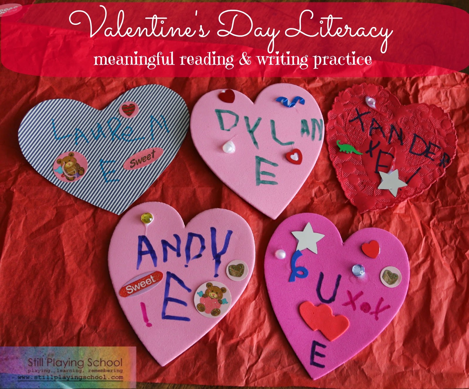 Valentine's Day Literacy | Still Playing School