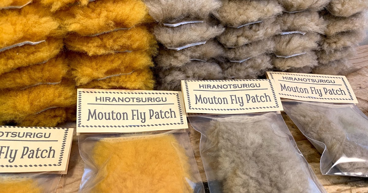 HIRANOTSURIGU: Mouton Fly Patch