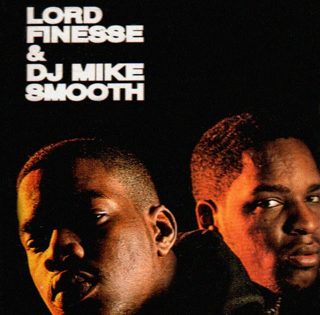 Hip-Hop Nostalgia: Lord Finesse & DJ Mike Smooth "Funky Technician" (2 ...
