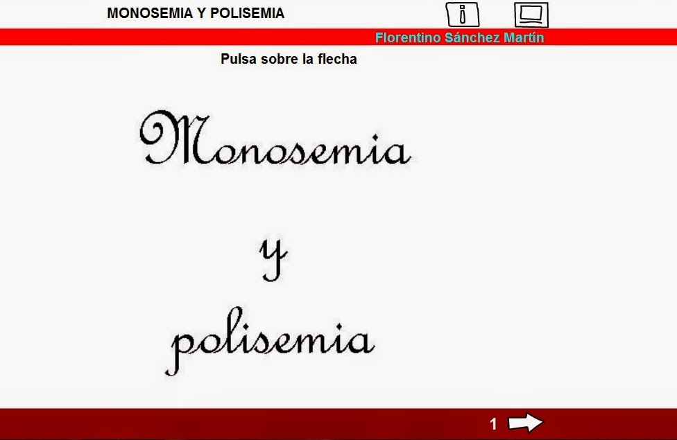 Mi clase y yo: MONOSEMIA Y POLISEMIA