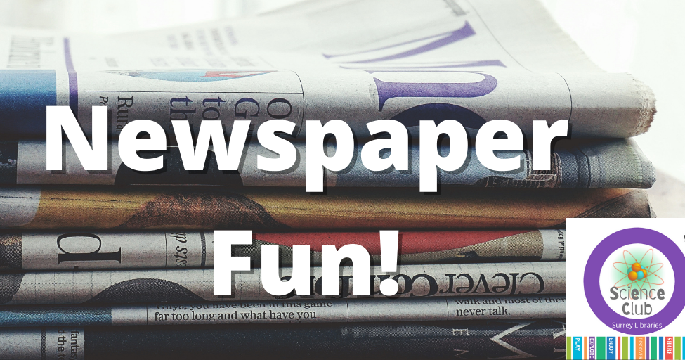 Surrey Library Lab: Newspaper Fun!