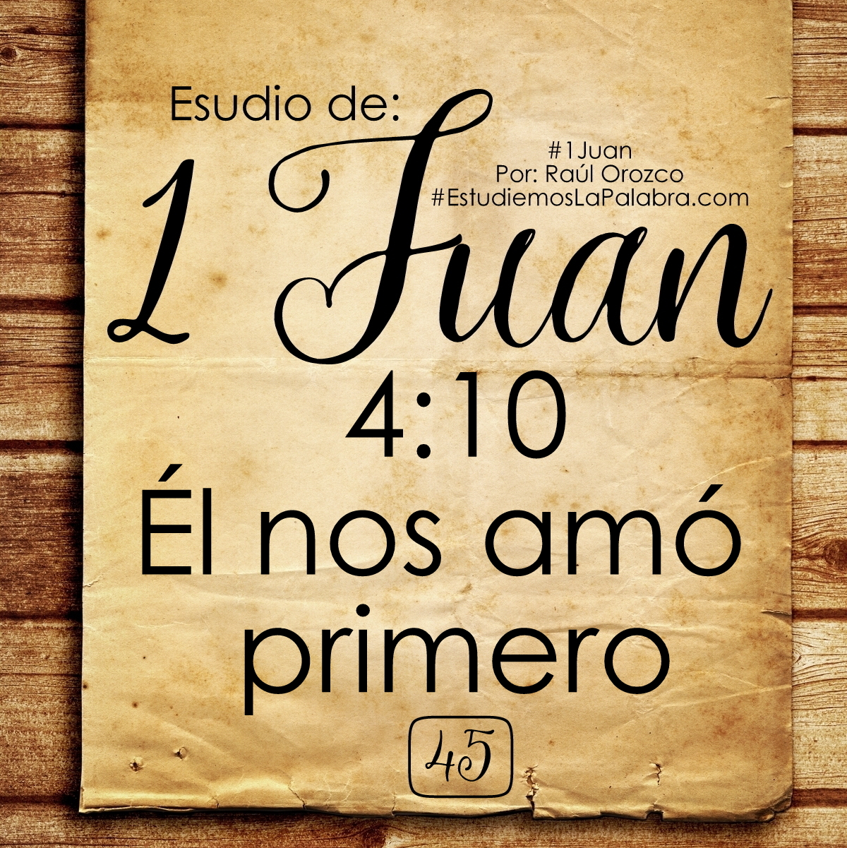 estudiemos-la-palabra-45-1-juan-4-10-l-nos-am-primero