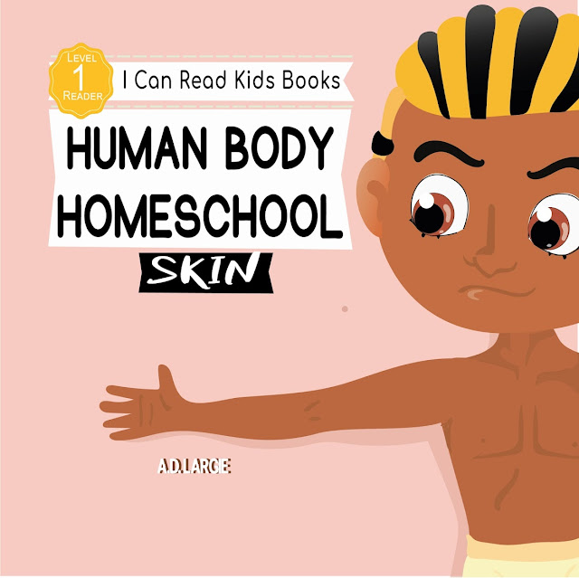 Human Body Homeschool: Skin: I Can Read Books Level 1 (I Can Read Kids ...
