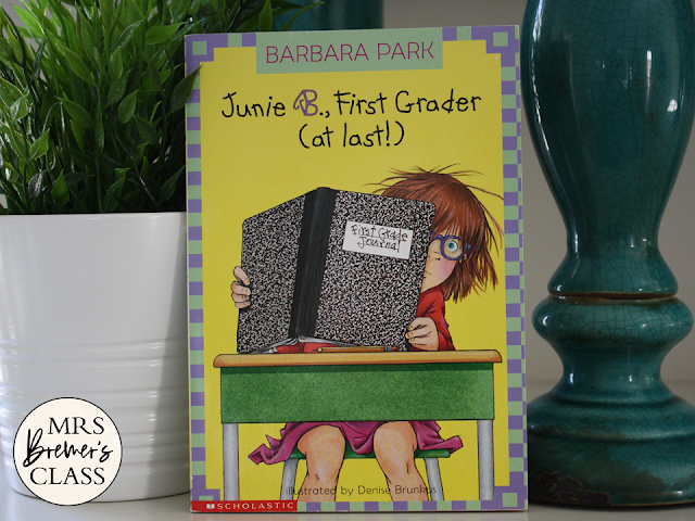 Junie B Jones First Grader at Last | Mrs. Bremer's Class