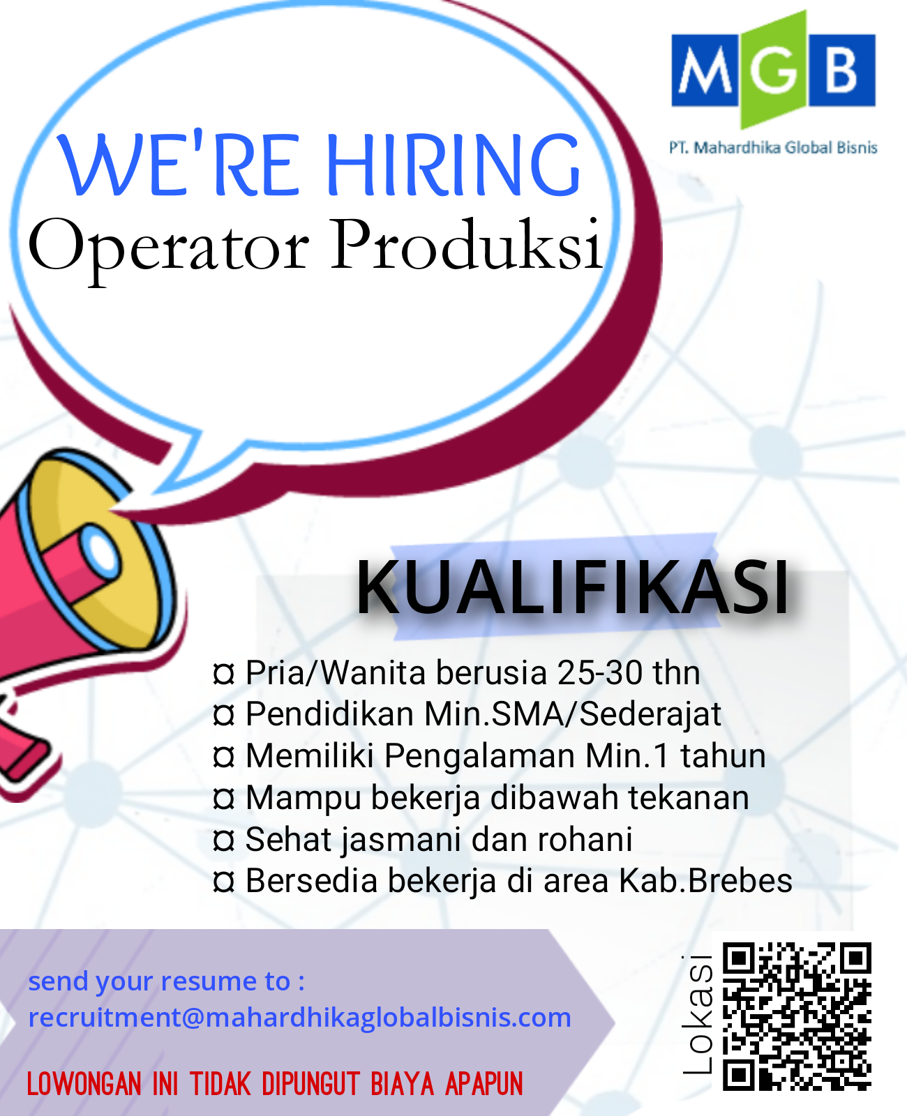 WE'RE HIRING - Operator Produksi ~ PT. Mahardhika Global Bisnis (MGB)