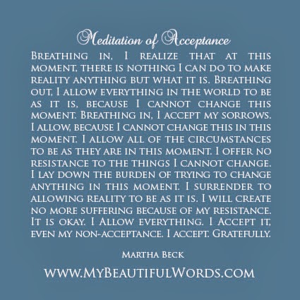 My Beautiful Words.: A Meditation of Acceptance...