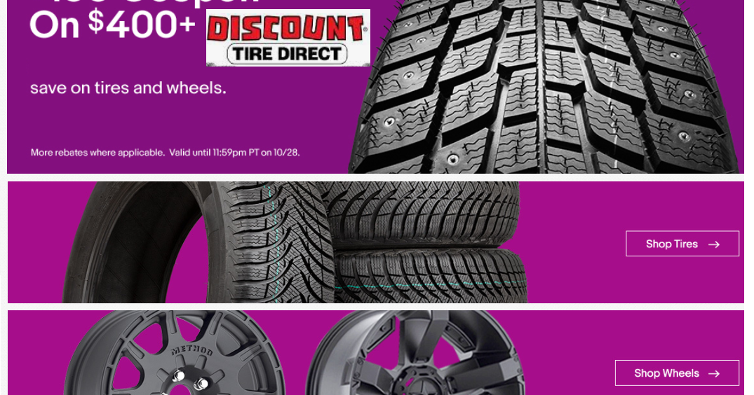 Discount Tire Direct $100 off a $400 or More Tire or Wheel Purchase ...