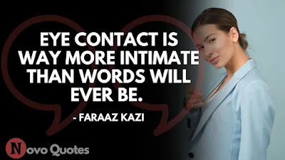 Eye Contact Quotes That Will Increase Your Confidence