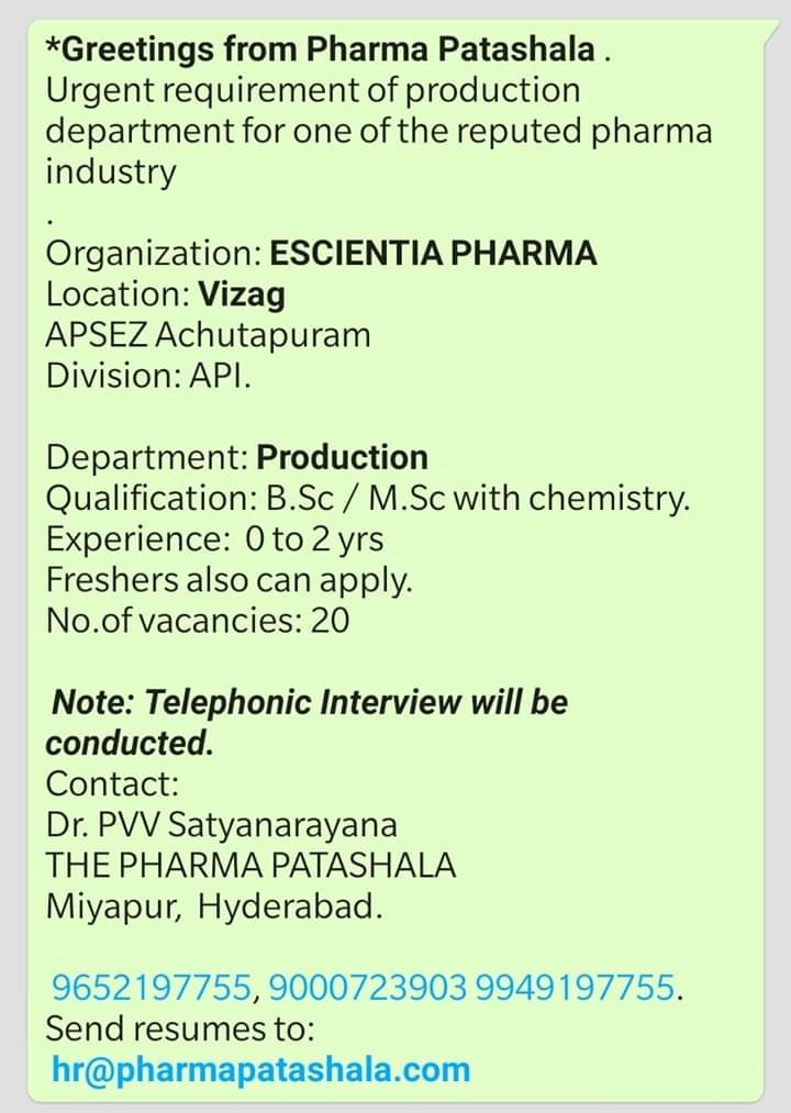 UDYOG ADDA: ESCIENTIA PHARMA RECRUITMENT FOR PRODUCTION API APPLY NOW