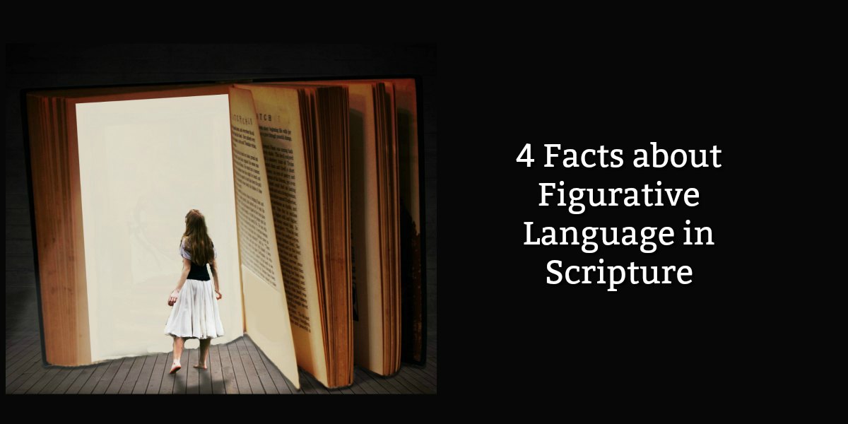 Bible Love Notes: 4 Facts About Figurative Language in Scripture