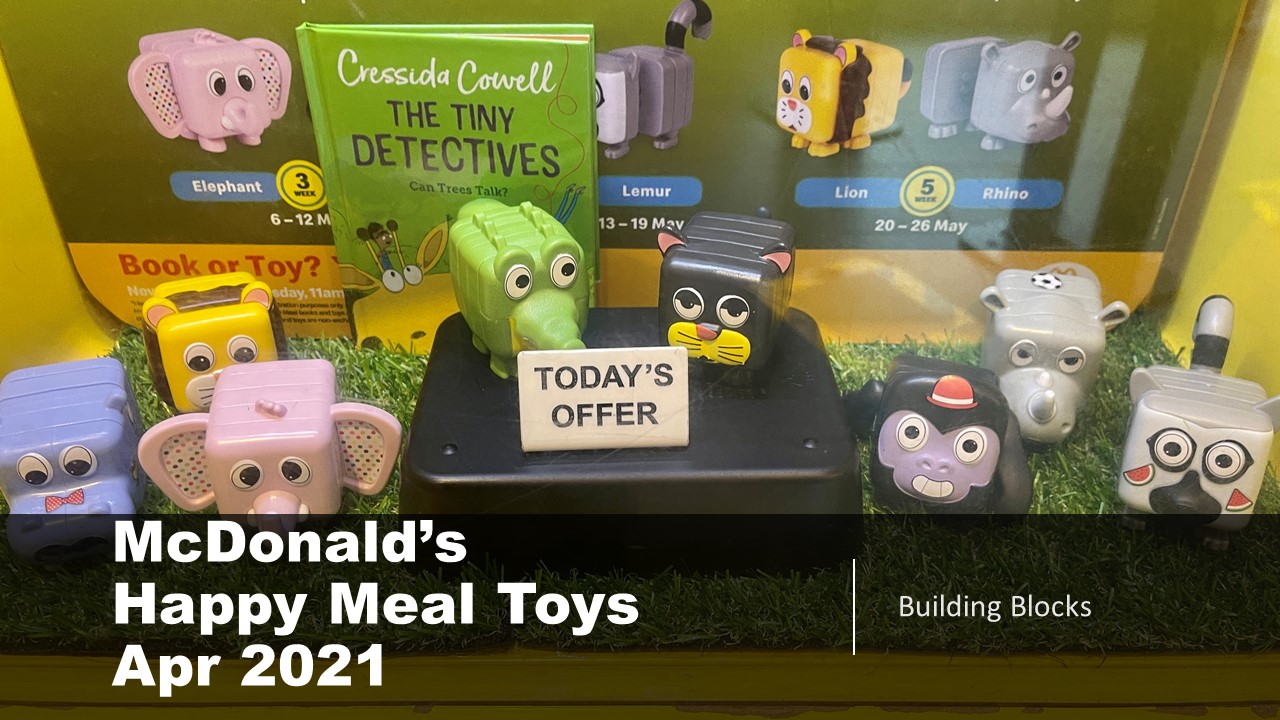 McDonald's Happy Meal Toys April 2021 : Building Blocks - TheWackyDuo ...
