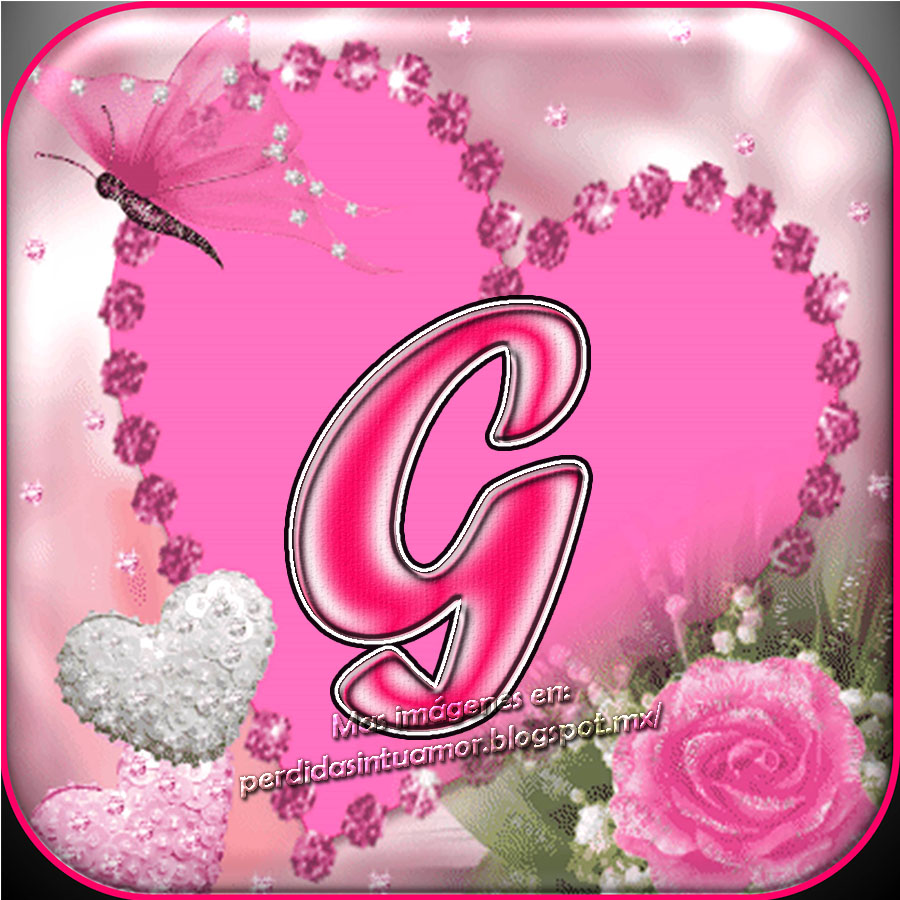 FRASES PARA TI: CORAZÓN ROSA CON TU INICIAL ( G )