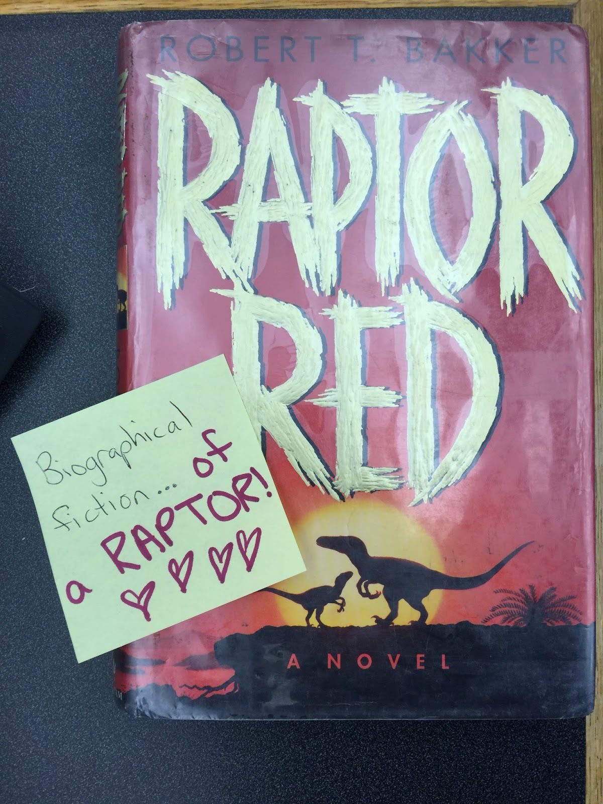 Michelle's Meanderings: Sticky Note Review of Raptor Red