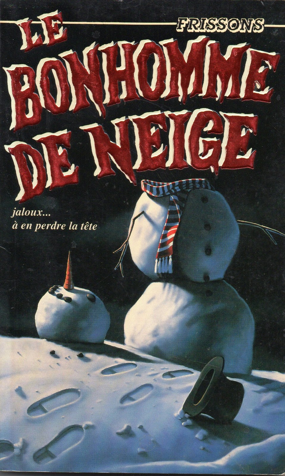 La collection Frissons: Le Bonhomme de Neige / No 15