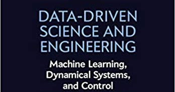 Data-Driven Science and Engineering: Machine Learning, Dynamical Systems, and Control Hardcover ...