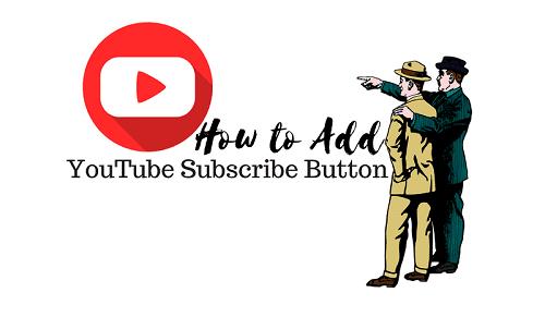 How To Add YouTube Subscribe Button In Blogger How To Add YouTube Subscribe Button In Blogger