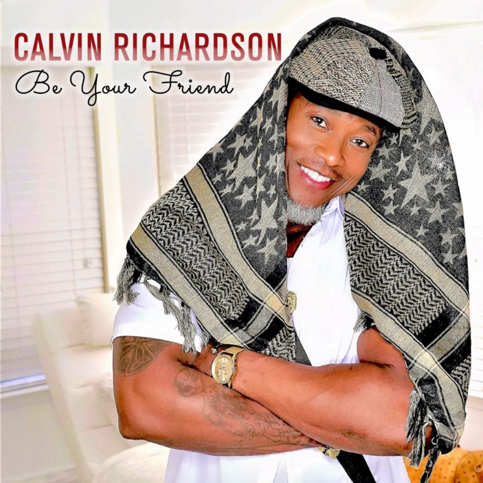 rnbjunkieofficial.com: Calvin Richardson Releases Latest Single "Be ...