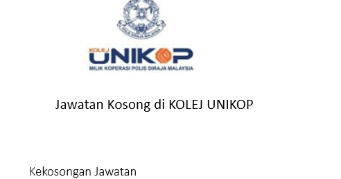 Jawatan Kosong di KOLEJ UNIKOP
