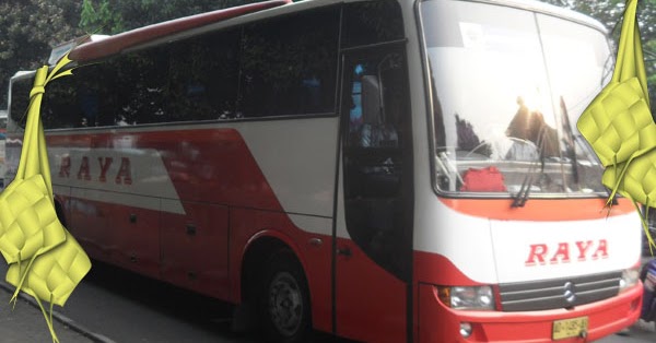 Harga Tiket Lebaran 2016 Bus Raya - etransportasi.com