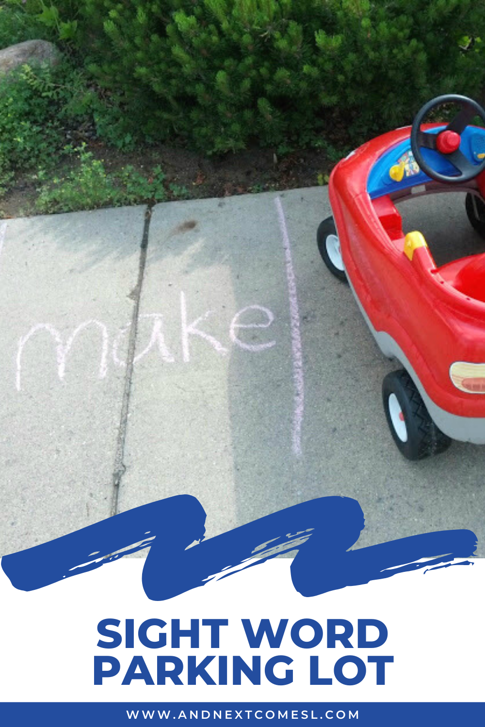 Sight Word Parking Lot {Outdoor Version} | And Next Comes L ...