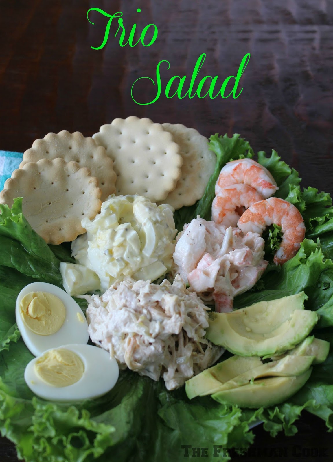 The Freshman Cook: Trio Salad/#WeekdaySupper
